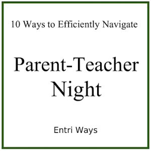 10 Tips to Efficiently Navigate School Parent-Teacher Night | Entri Ways